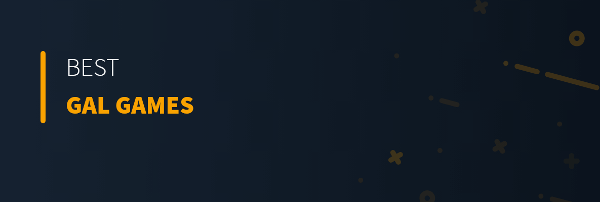 Best Gal Games | bestgameprice.net